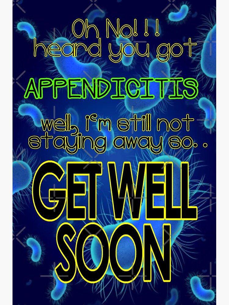 "Get Well Soon Appendicitis" Sticker by loganferret | Redbubble