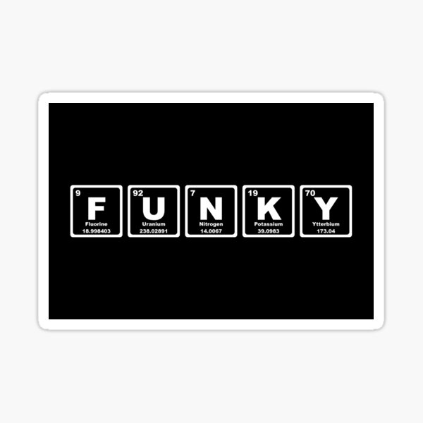 "Funky - Periodic Table" Sticker for Sale by graphix | Redbubble