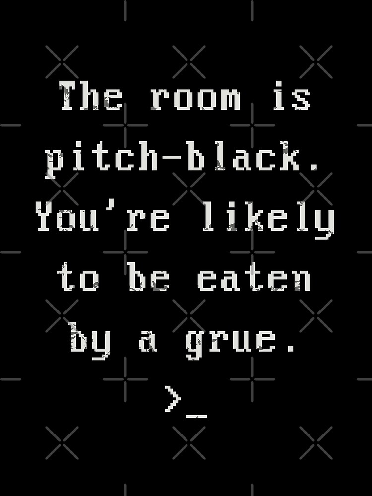 "ZORK DARK GRUE ADVENTURE TEXT" Poster for Sale by Madjack66 | Redbubble