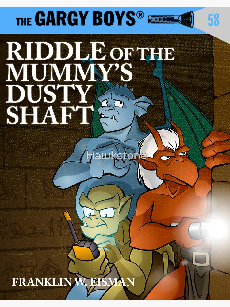 "Riddle of the Mummy's Dusty Shaft" Sticker by Hawkstone | Redbubble