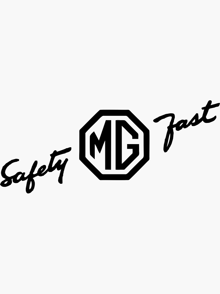 "Mg Safety Fast" Sticker for Sale by blundusalex | Redbubble