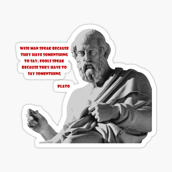 "Plato quote" Sticker for Sale by kamika1234 | Redbubble