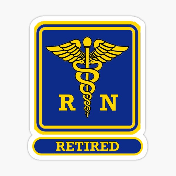 Retired Nurse Stickers | Redbubble