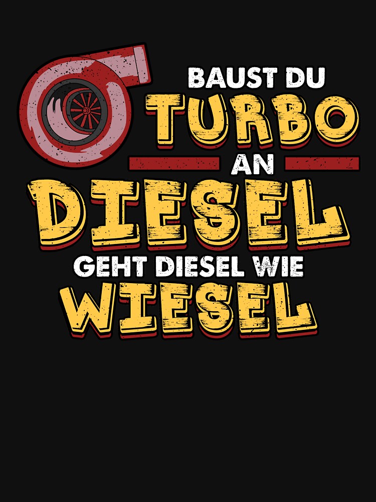 "Turbo diesel weasel car tuning TDI boost gift" T-shirt for Sale by ...