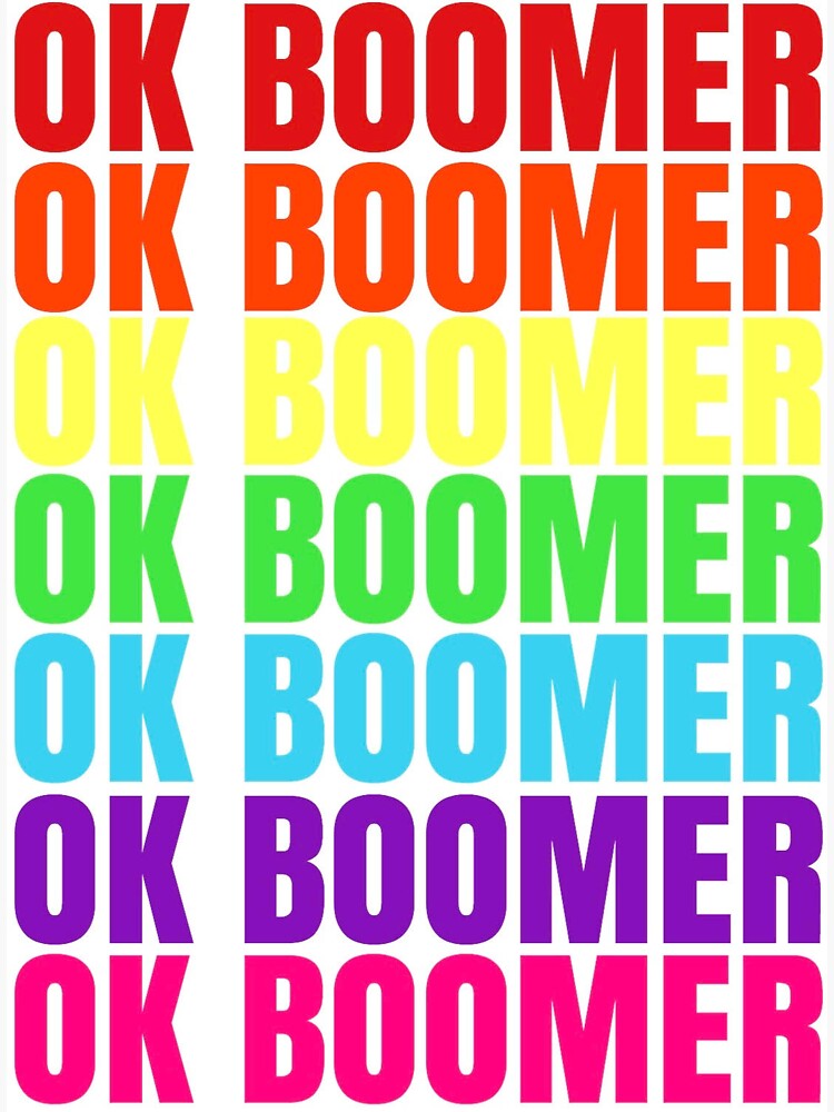 "OK BOOMER- Rainbow Pattern" Sticker for Sale by gryffinsgallery ...