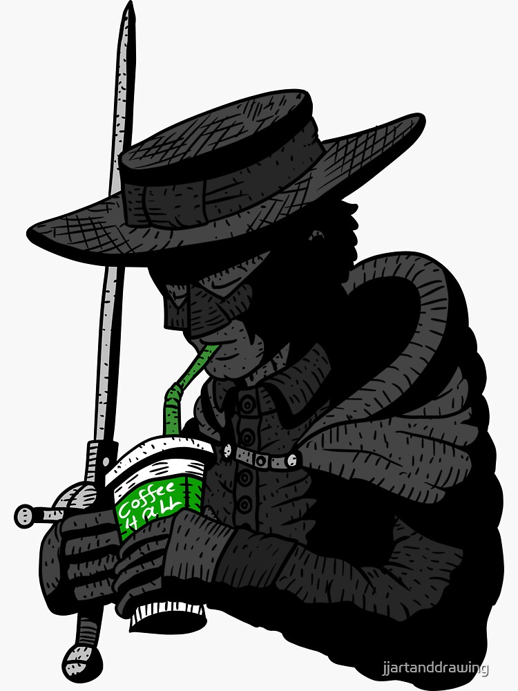 "zorro, justice, no.. coffee for all. masked hero." Sticker for Sale by ...
