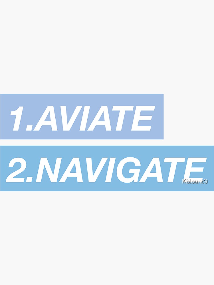 "Ombre Blue Aviate / Navigate Aviation" Sticker for Sale by Kblount9 ...