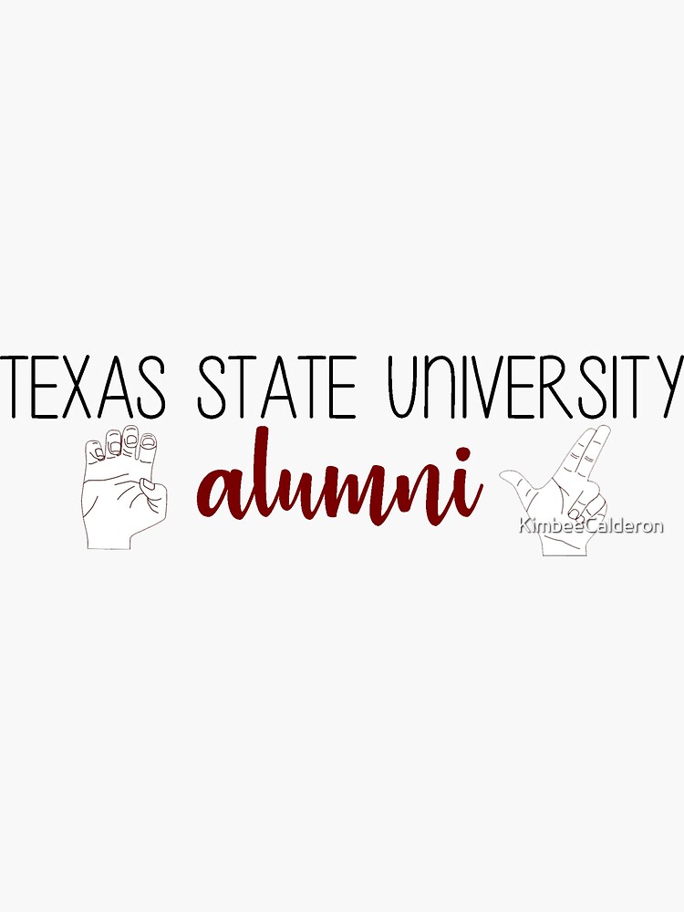 "TXST Alumni" Sticker for Sale by KimbeeCalderon | Redbubble