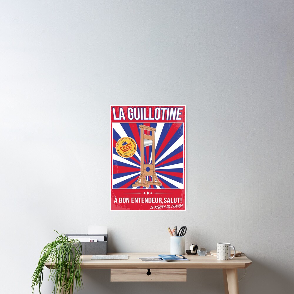 "FRENCH GUILLOTINE" Poster for Sale by Manikool | Redbubble