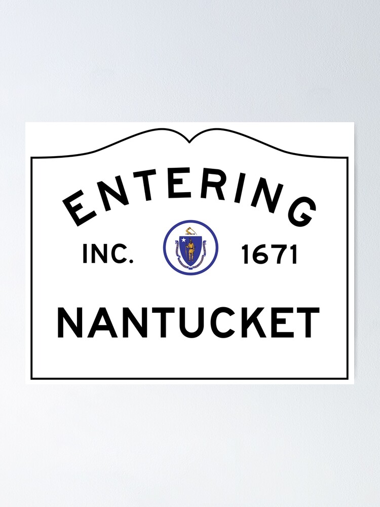"Entering Nantucket Massachusetts - Commonwealth of Massachusetts Road ...