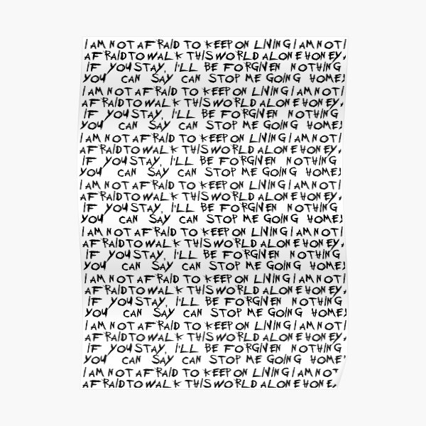 "famous last words" Poster by maddylovesolive | Redbubble