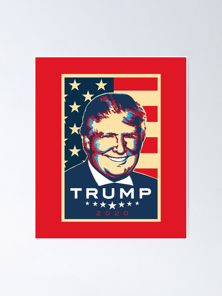 "TRUMP 2020 Patriotic USA Flag 4th July Pop Art Style" Poster by dee ...
