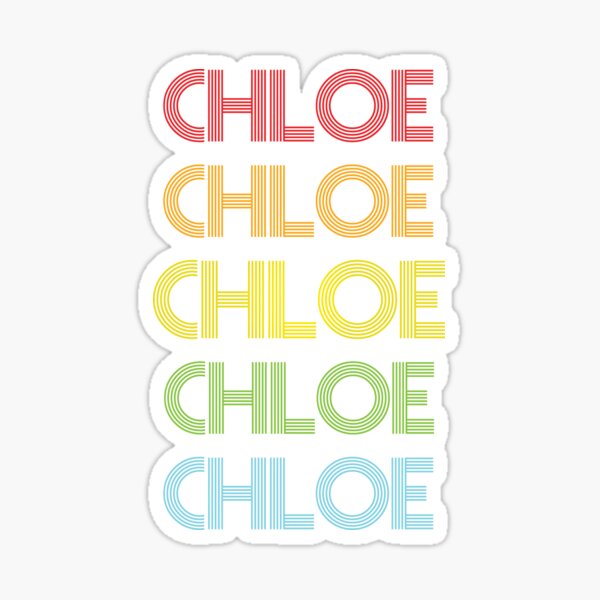 Chloe Name Tag Stickers | Redbubble