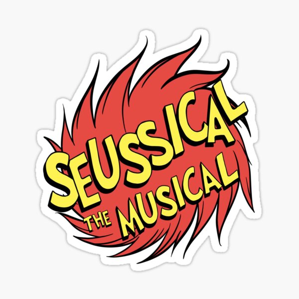 "Seussical the Musical logo" Sticker for Sale by MaeleaTan | Redbubble