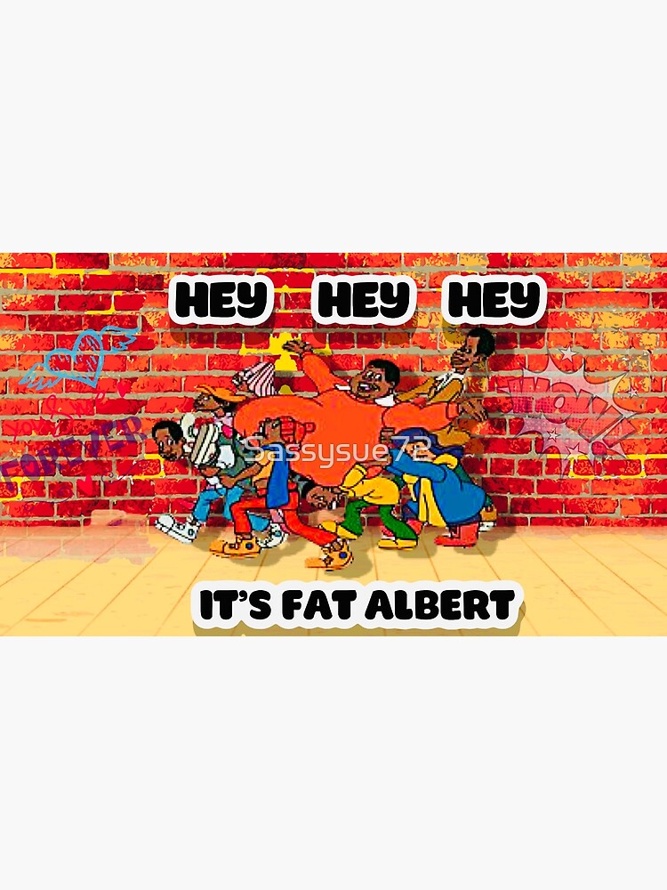 "Fat Albert & The Gang" Poster for Sale by Sassysue72 | Redbubble