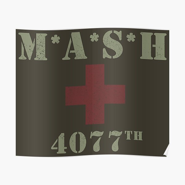 Mash 4077 Posters | Redbubble