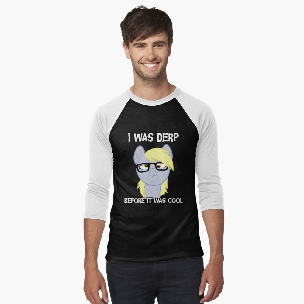 "I was derp before it was cool" Essential T-Shirt for Sale by Kuzcorish ...