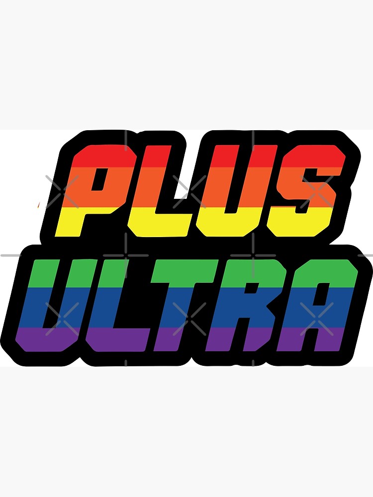 "My Hero Academia Plus Ultra Pride" Poster by eerincrnk | Redbubble