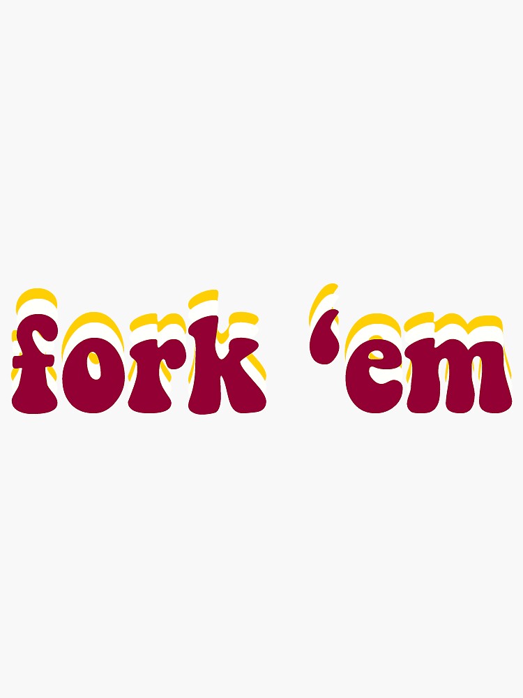 "Fork 'Em Sticker" Sticker for Sale by meredithx31 | Redbubble