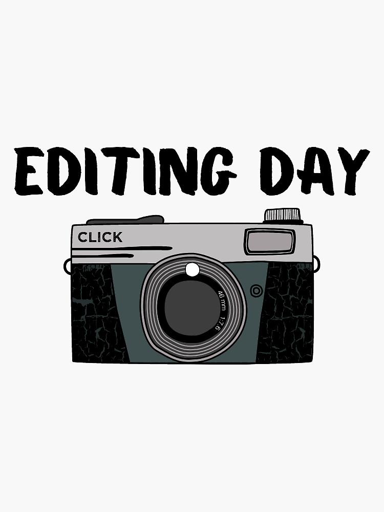 "Editing Day" Sticker by manzanashots | Redbubble