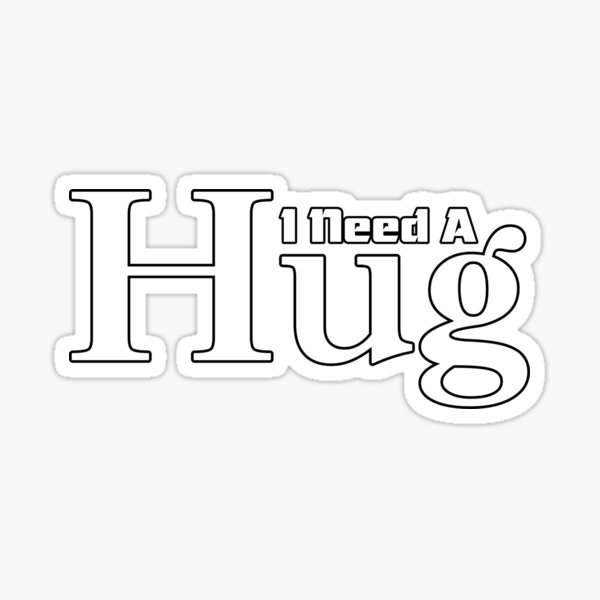 "Hug Me Typography Design" Sticker for Sale by xzendor7 | Redbubble
