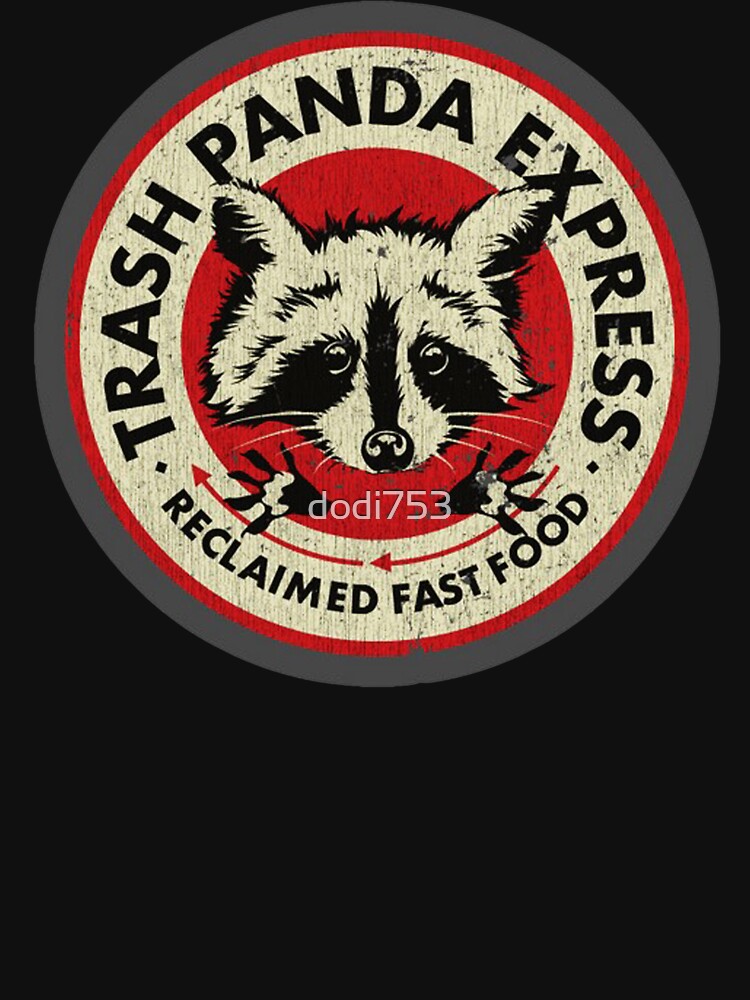 "Trash Panda Express" T-shirt for Sale by dodi753 | Redbubble | trash t ...
