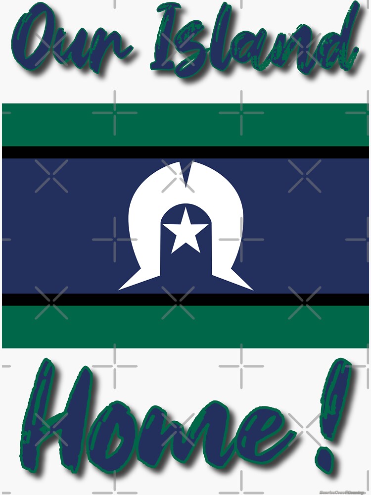 "Our Island Home, celebrating the aboriginal people of the Torres ...