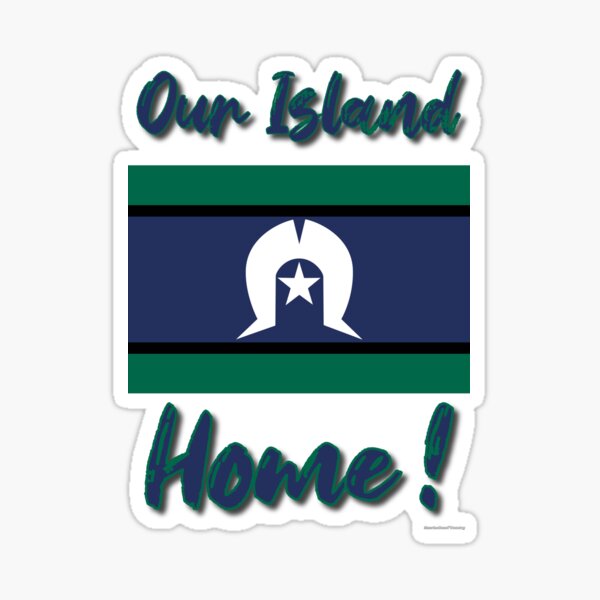 "Our Island Home, celebrating the aboriginal people of the Torres ...