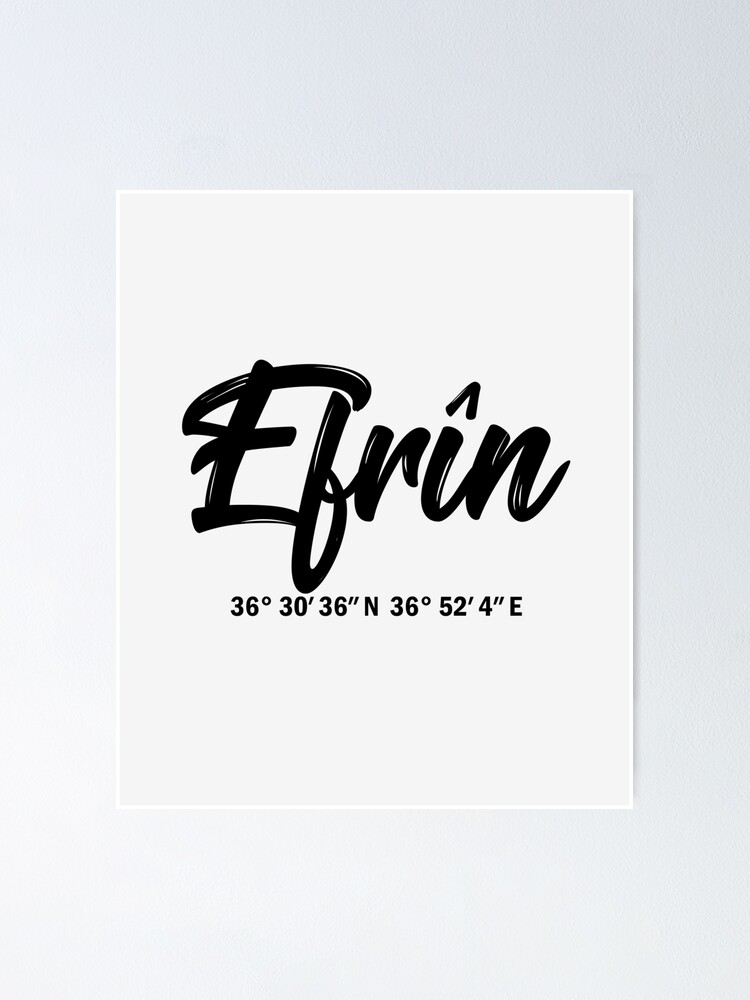 "Kurdish city Efrin Kurdistan t-shirt gift" Poster by kurdishTshirts ...