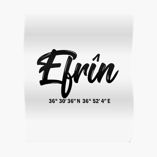 "Kurdish city Efrin Kurdistan t-shirt gift" Poster by kurdishTshirts ...