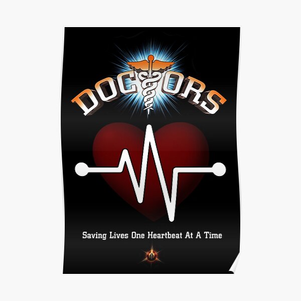 "Doctors Saving Lives Graphic Design" Poster by xzendor7 | Redbubble