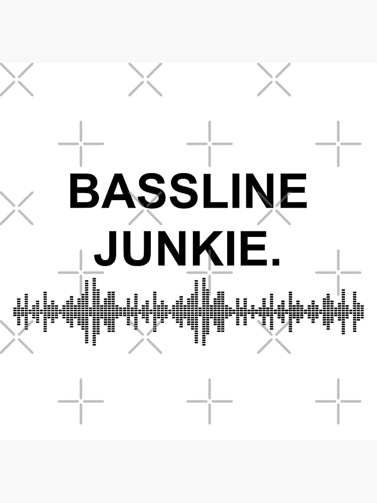 "Bassline Junkie " Sticker for Sale by Doug1234 | Redbubble