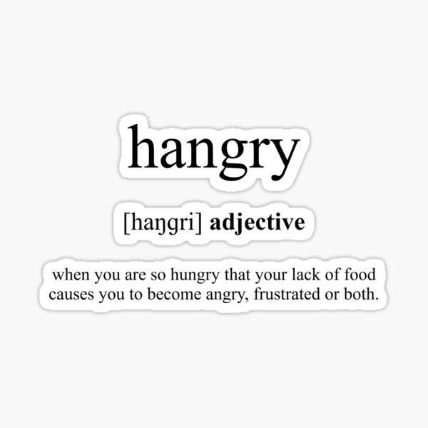 "Hangry Definition | Dictionary Collection" Sticker for Sale by ...