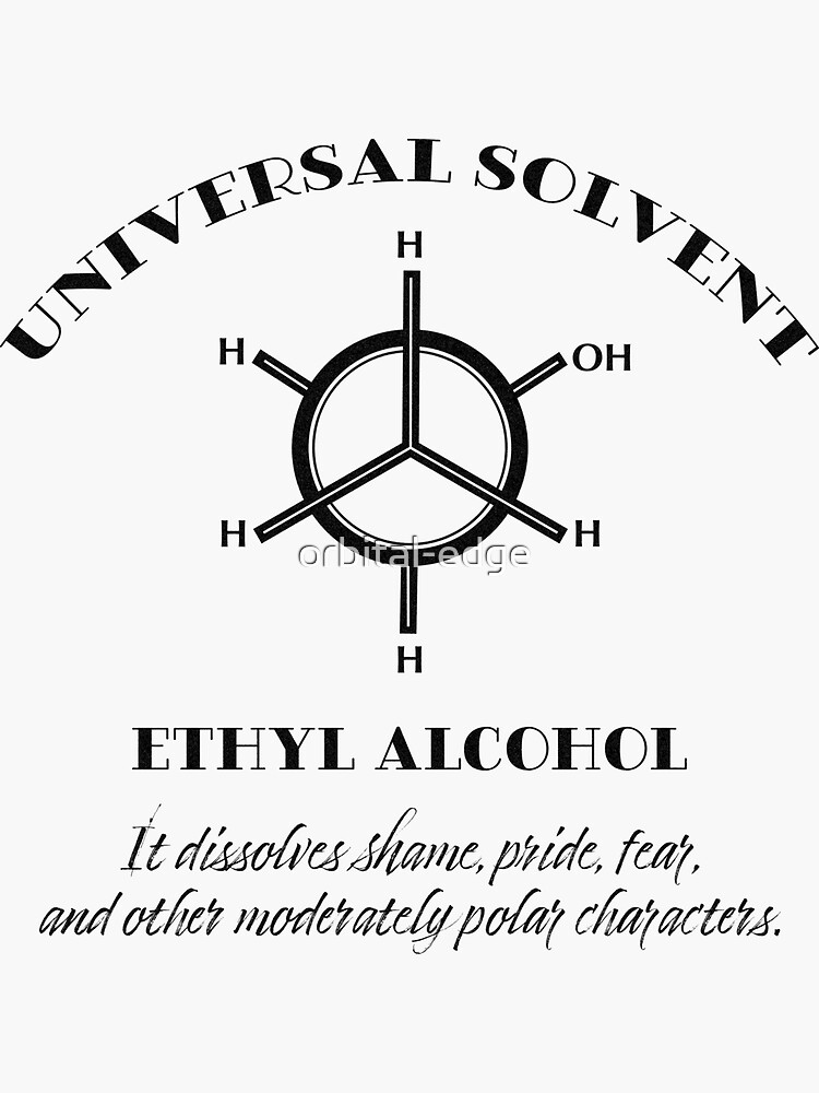 "Alcohol is the Universal Solvent | Funny Chemistry Gift Idea for Him ...
