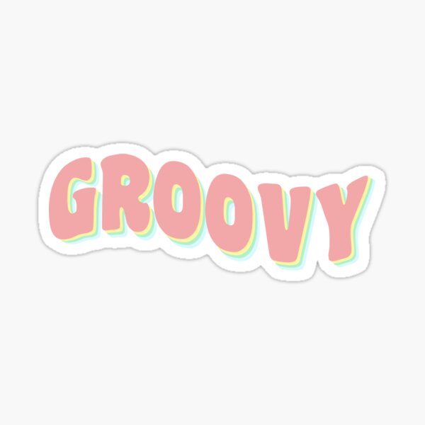 "groovy " Sticker for Sale by Beginartist | Redbubble