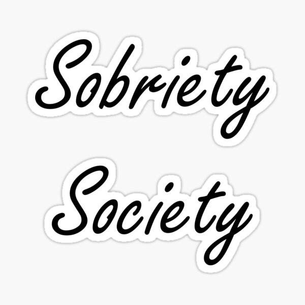 Sober Life Stickers | Redbubble