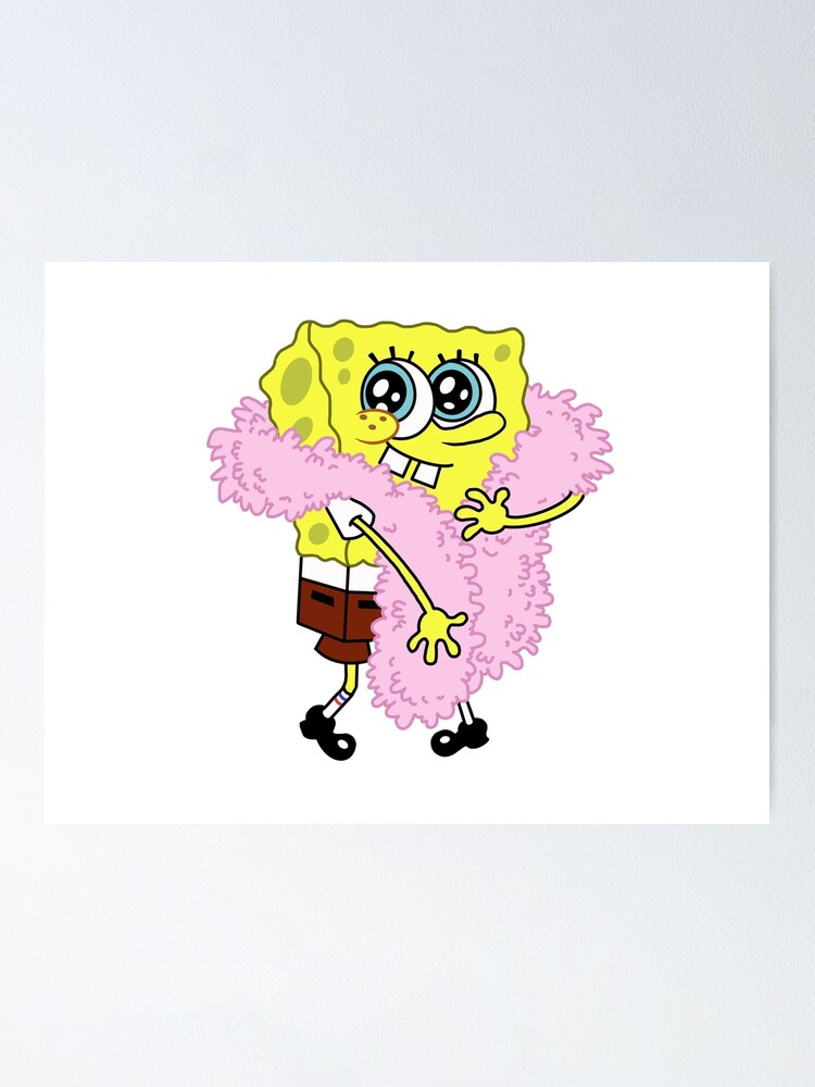 "Pretty SpongeBob" Poster for Sale by mgilmartin100 | Redbubble