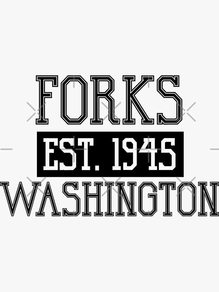 "Forks, Washington (black print)" Sticker for Sale by CryptidConnie ...