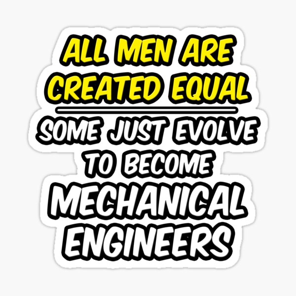 "Funny Mechanical Engineer ... Evolved" Sticker for Sale by TKUP22 | Redbubble