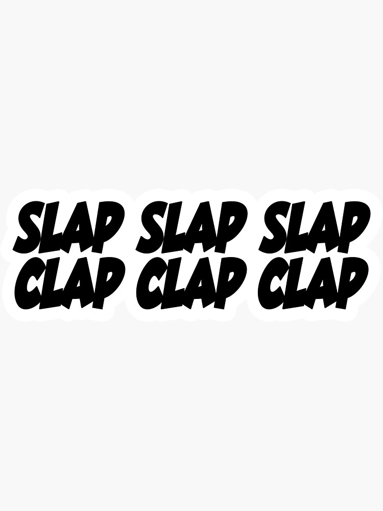 Slap Clap Memes Slap Slap Clap Clap Popular Meme Speech | Socks