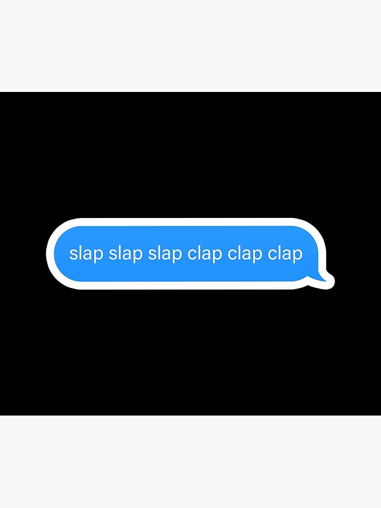 Slap Clap Memes Slap Slap Clap Clap Popular Meme Speech | Socks