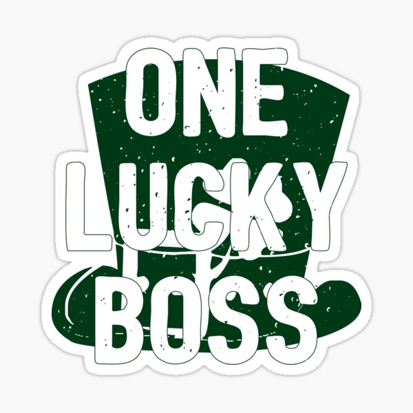 "One Lucky Boss I" Sticker for Sale by lemon-pepper | Redbubble