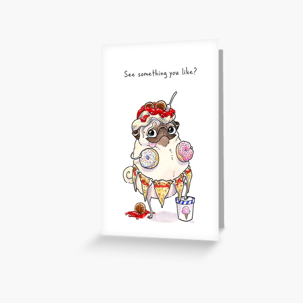 "See Something You Like? " Greeting Card for Sale by inkpug | Redbubble