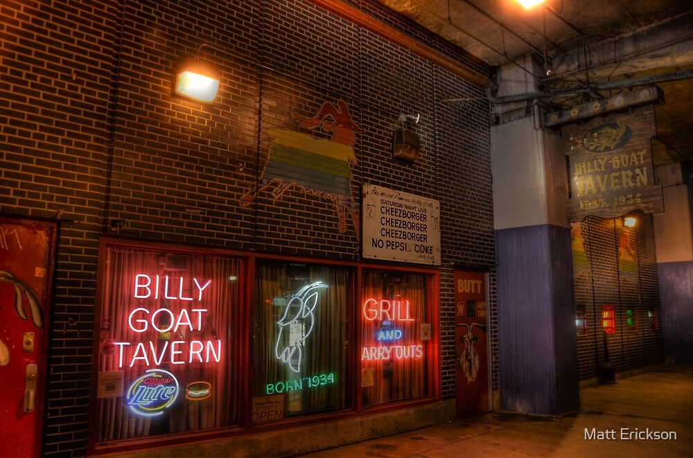 "World Famous Billy Goat Tavern, Chicago" by Matt Erickson | Redbubble