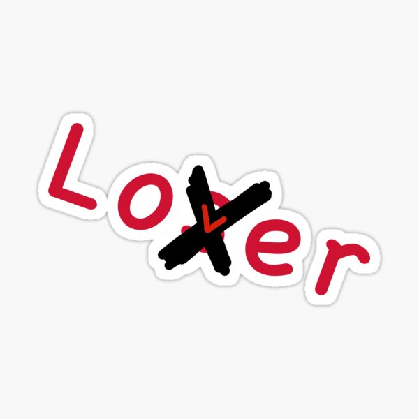 Loser Lover Gifts & Merchandise | Redbubble