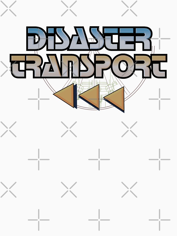 "Disaster Transport Design" T-shirt for Sale by carowindsfanson ...