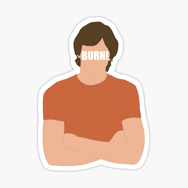 "BURN!" Sticker for Sale by dnadoll | Redbubble