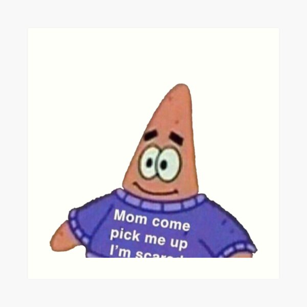 "Scared Patrick Star meme" Art Print for Sale by Babiola | Redbubble