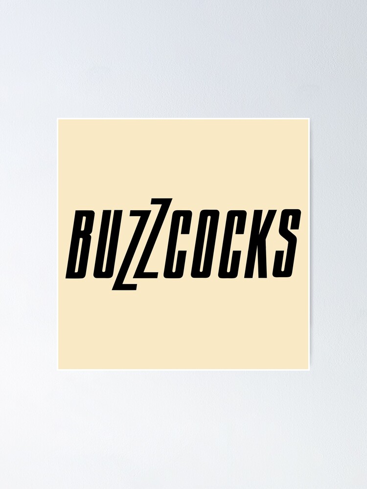"Buzzcocks" Poster by dankurt | Redbubble