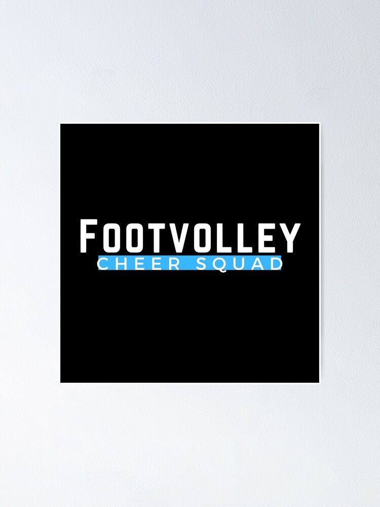 "Footvolley Cheer Squad" Poster for Sale by n2pdesign | Redbubble